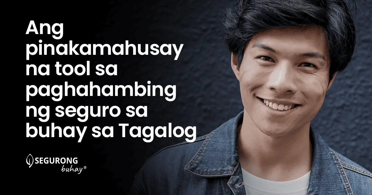 Ihambing ang Pinakamahusay na Seguro sa Buhay sa Pilipinas
